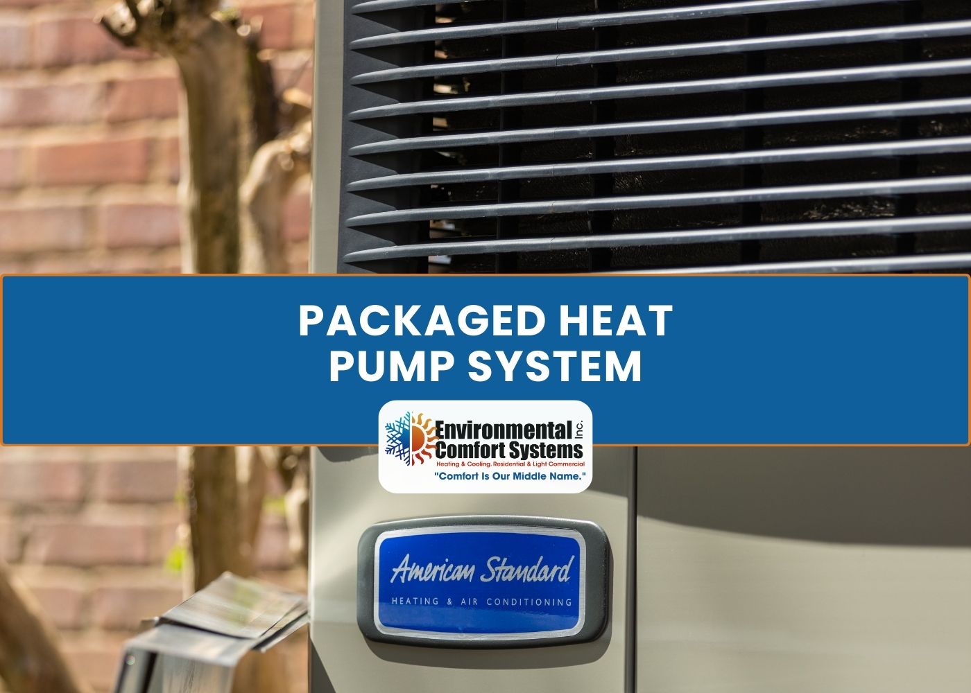 Packaged Heat Pump System Installation & Repair